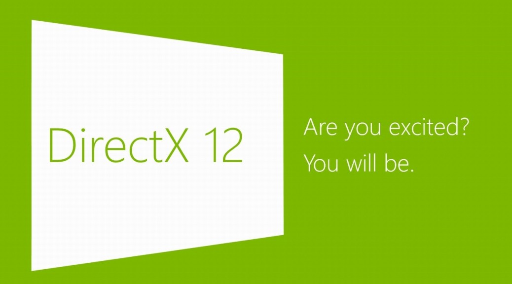 Microsoft will showcase new DirectX 12 features & SDK on April 21st