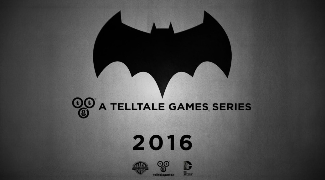New Batman Interactive Episodic Series Coming From Telltale Games In 2016