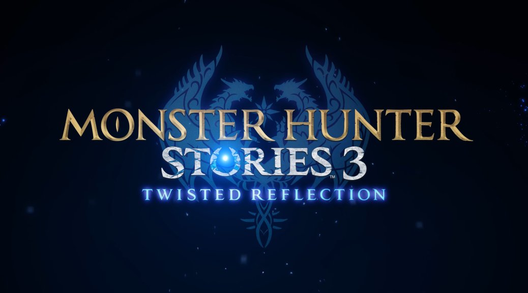 Monster Hunter Stories 3: Twisted Reflection Archives - DSOGaming